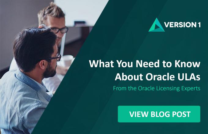 What You Need to Know About Oracle ULAs - Version 1 - US