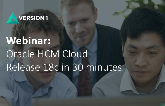 Oracle HCM Cloud Release 18c | Webinar Oracle HCM Cloud Release 18c | Webinar